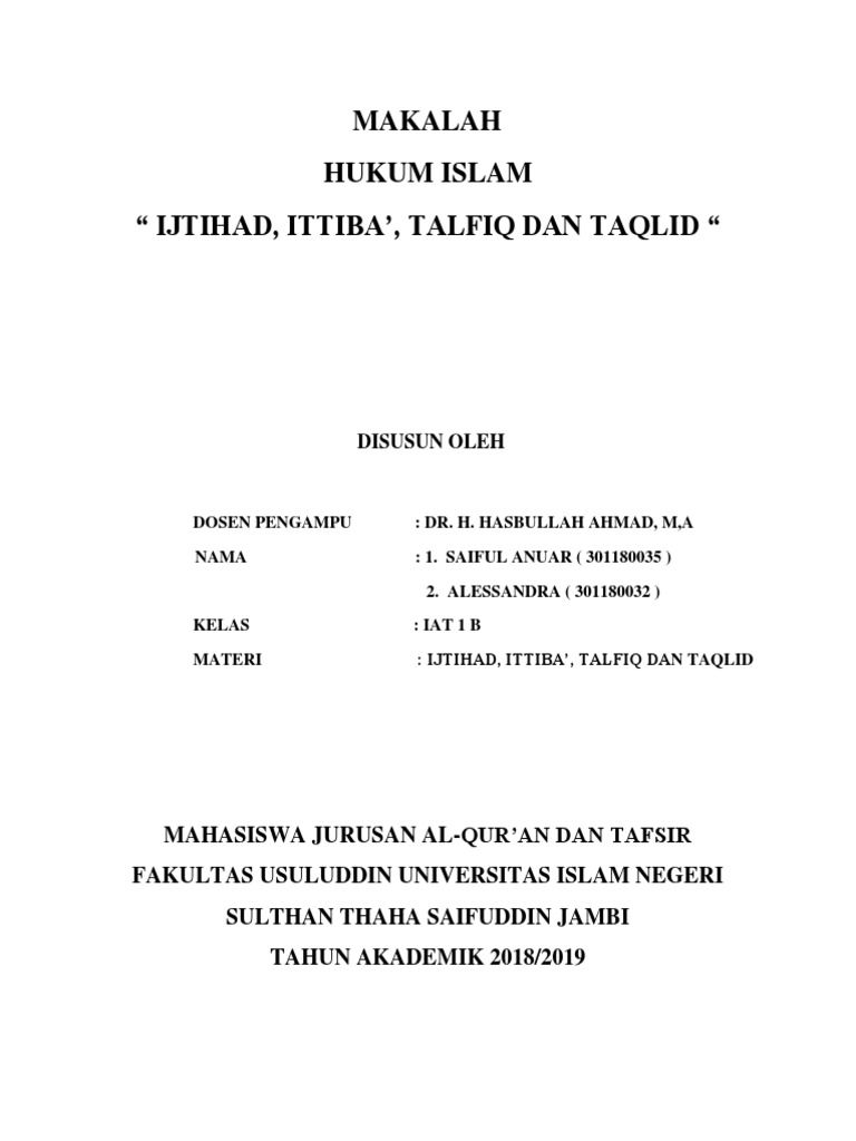 Makalah Hukum Islam "Ijtihad, Ittiba', Talfiq Dan Taqlid" | PDF
