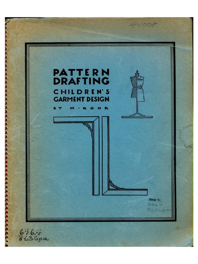 Pattern Drafting Children's Garment Design - M. Rohr | PDF