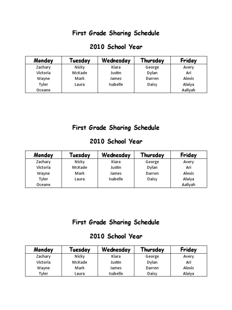 First Grade Sharing Schedule 2010 School Year: Monday Tuesday Wednesday ...