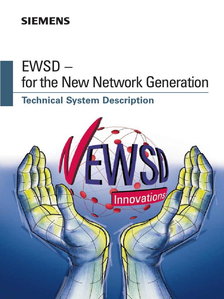 Ewsd - For The New Network Generation: Technical System Description ...