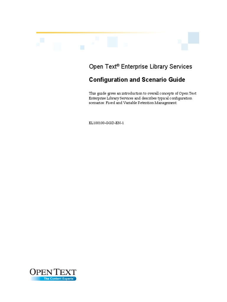 OpenText Enterprise Library Services 10.1.0 Configuration and Scenario ...