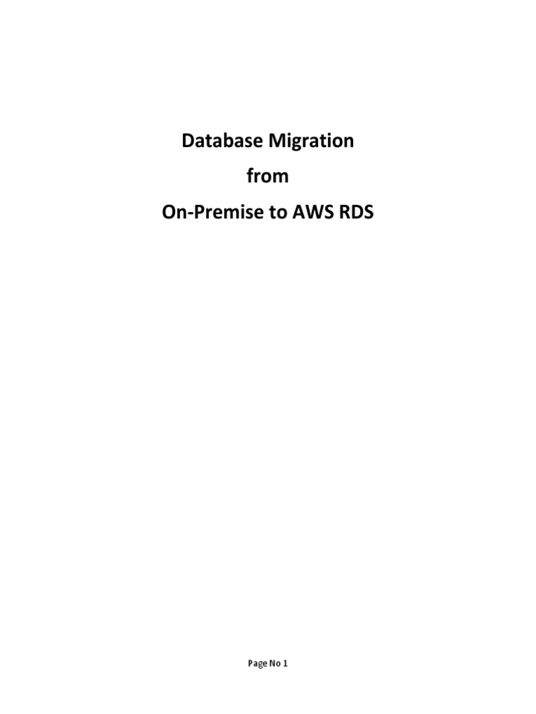 Oracle On Premise Db Migration To Aws Rds Pdf Oracle Database
