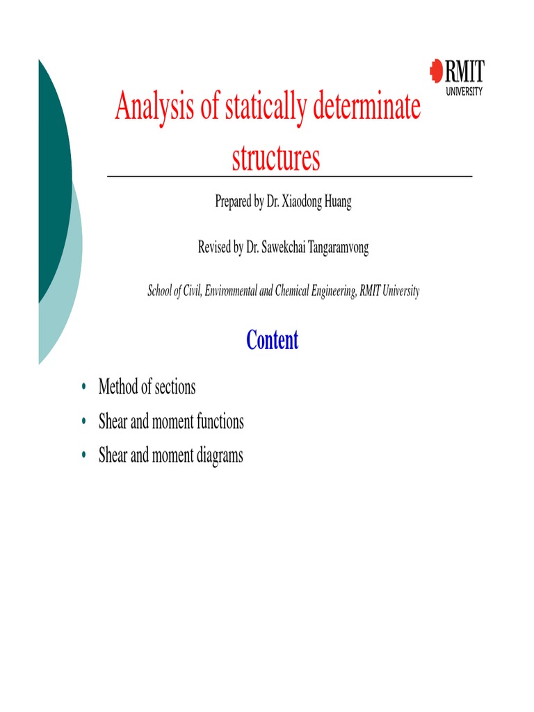 Analysis of Statically Determinate Structures: Shear and Moment ...