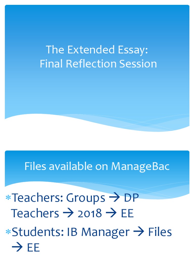 The Extended Essay: Final Reflection Session | PDF | Essays | Question