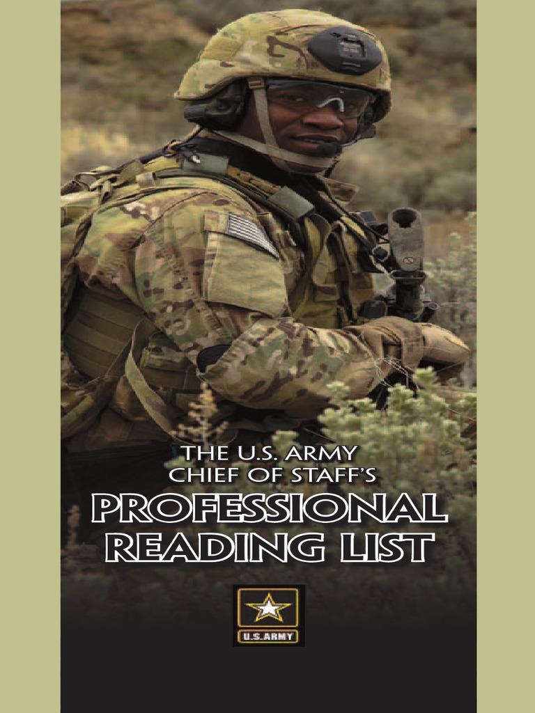 The U.S. Army Chief of Staff's Professional Reading List: A Guide to ...