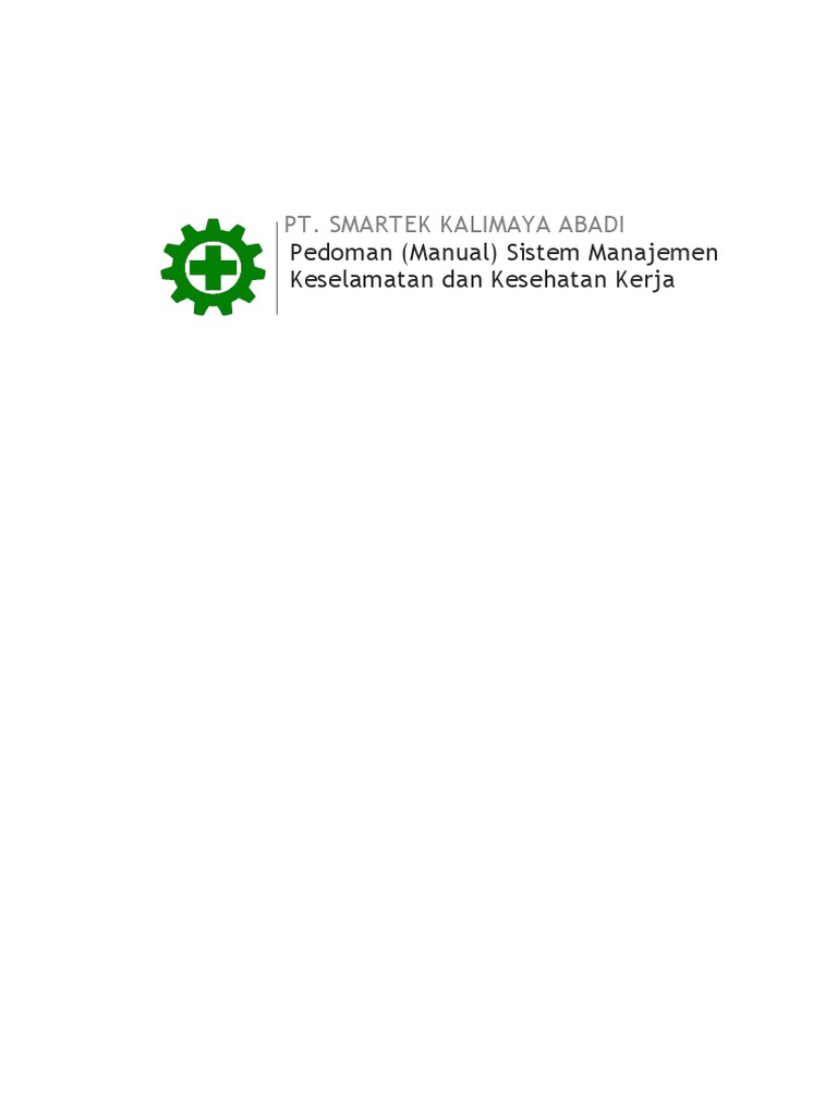 P-P-K3-001 Pedoman (Manual) Sistem Manajemen Keselamatan Kerja | PDF