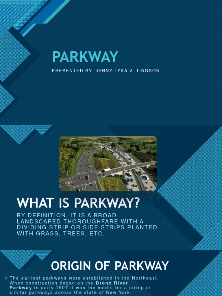 Understanding Parkway Design and History | PDF