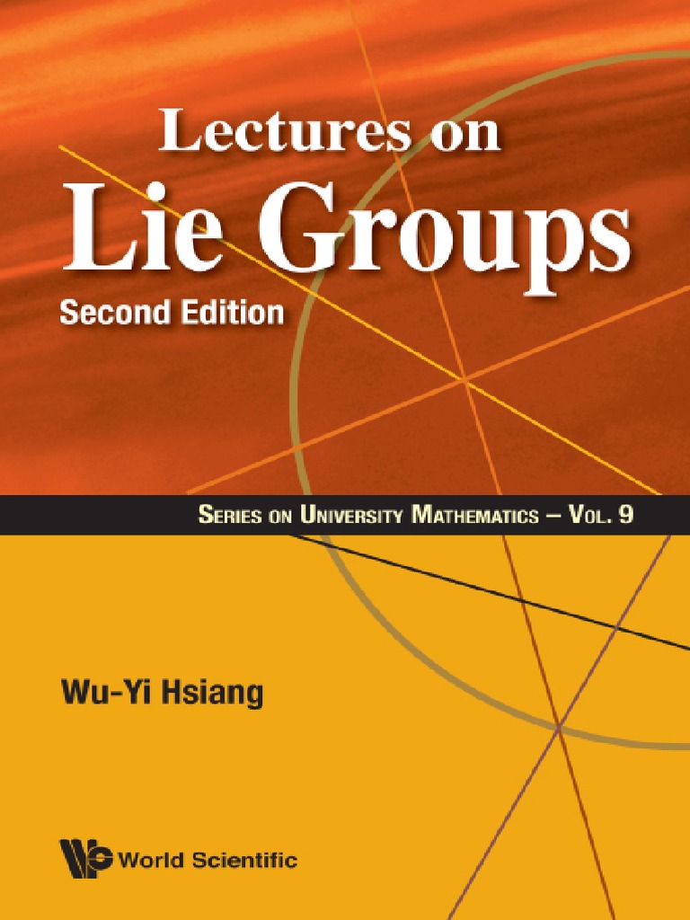 Lectures On Lie Groups, Second Edition | PDF | Representation Theory ...