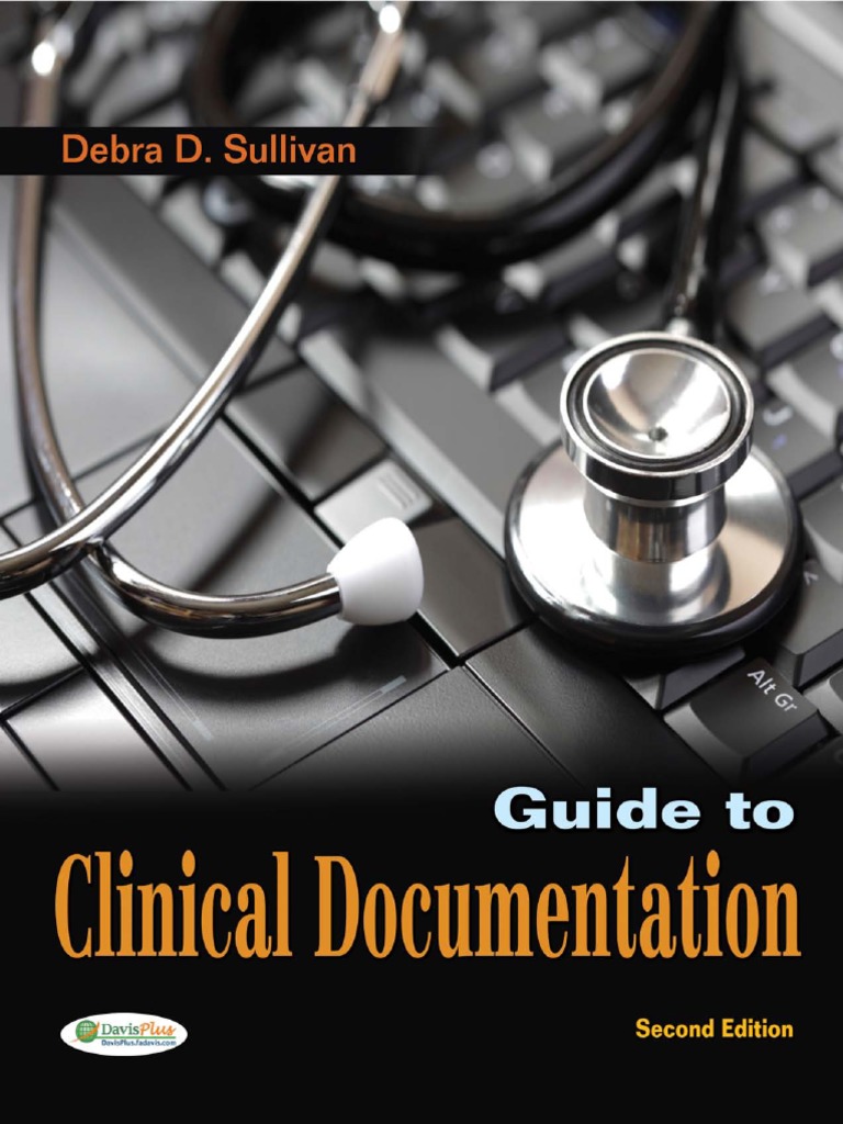 Guide-to-Clinical-Documentation - Debra Sullivan PDF | PDF ...