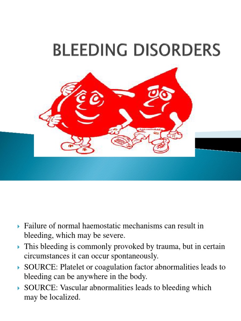 Bleeding Disorders Final | PDF | Bleeding | Platelet