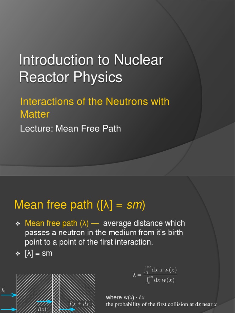 Interactions of Neutrons With Matter - Lecture 4 | PDF