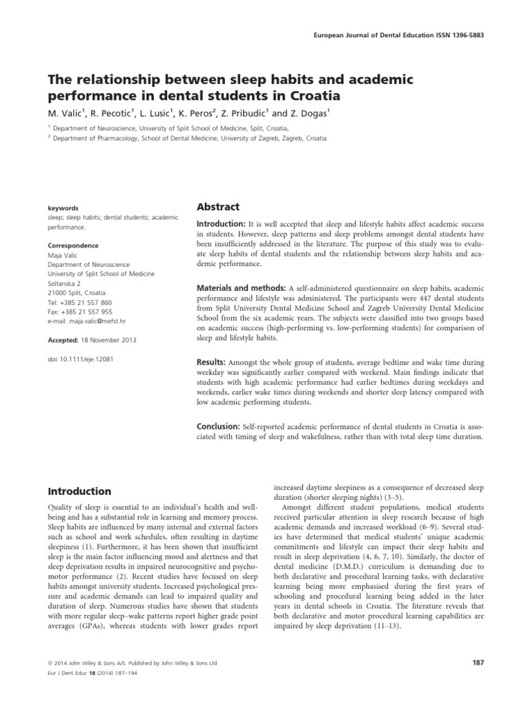 The Relationship Between Sleep Habits and Academic Performance in Dental Students in Croatia ...