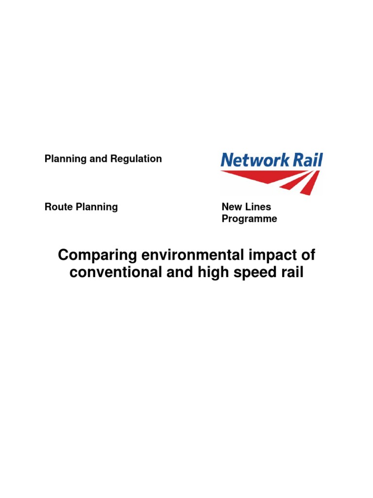 Comparing Environmental Impact of Conventional and High Speed Rail ...
