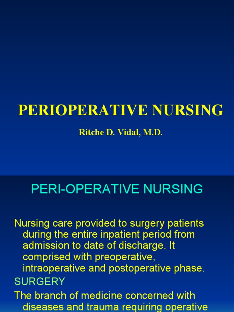 Perioperative Nursing Care Guide | PDF | Anesthesia | Human Nose