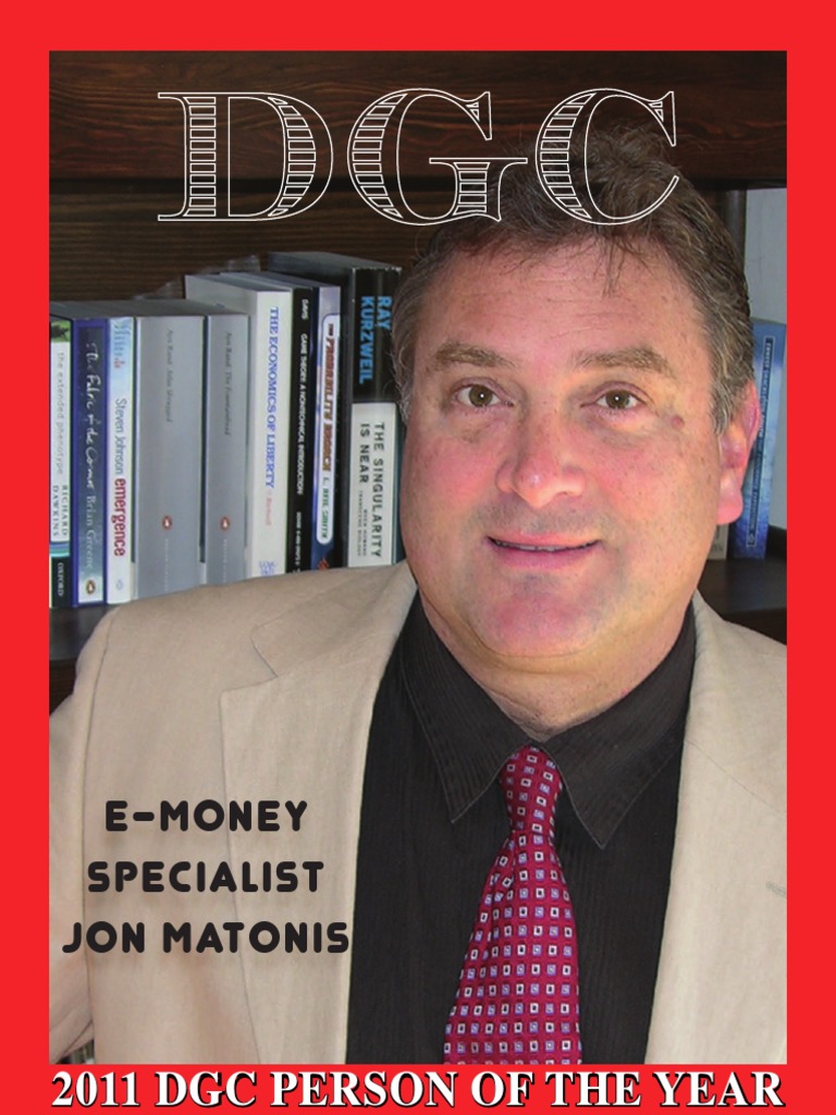 Jon Matonis Interview DGC Magazine Person of The Year 2011 | PDF ...
