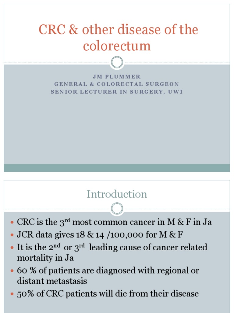 CRC and Other Colorectal Disease - PPT For Senior Medical Students ...