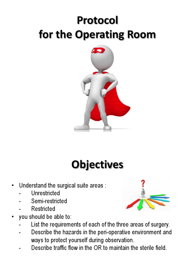 93 - Operating Room Protocol | PDF | Operating Theater | Surgery