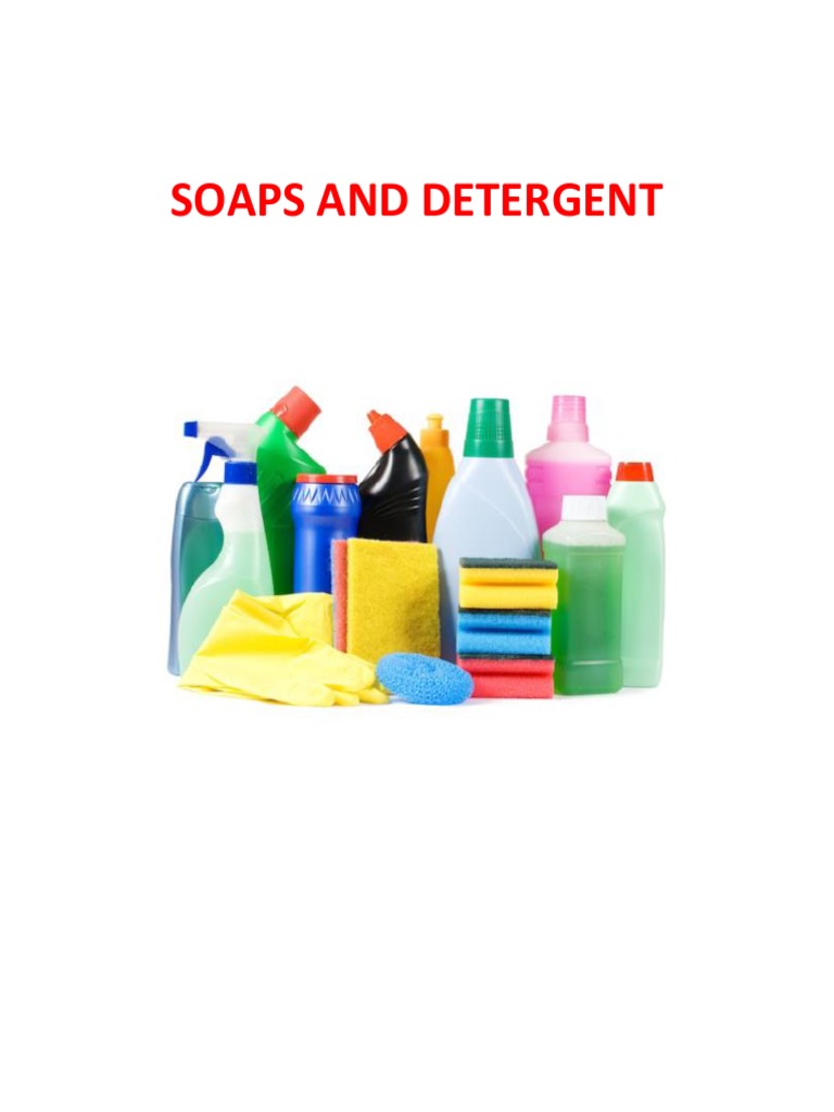 Soaps and Detergent | PDF | Soap | Sodium Hydroxide