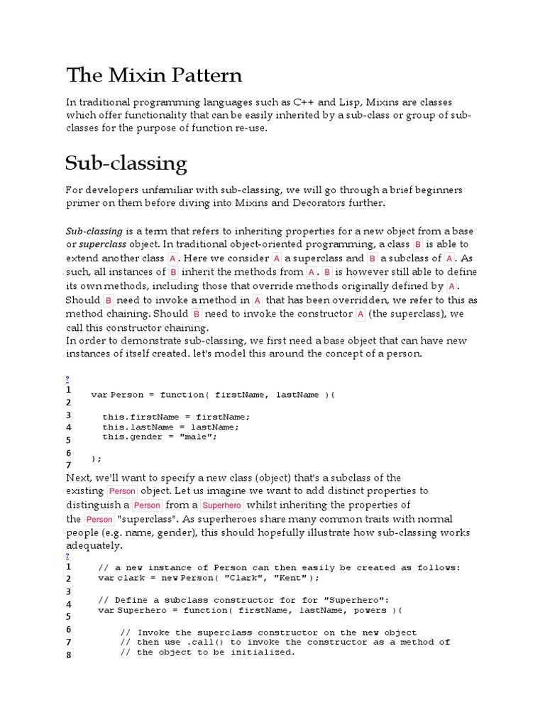 The Mixin Pattern: Sub-Classing Is A Term That Refers To Inheriting Properties For A New Object ...