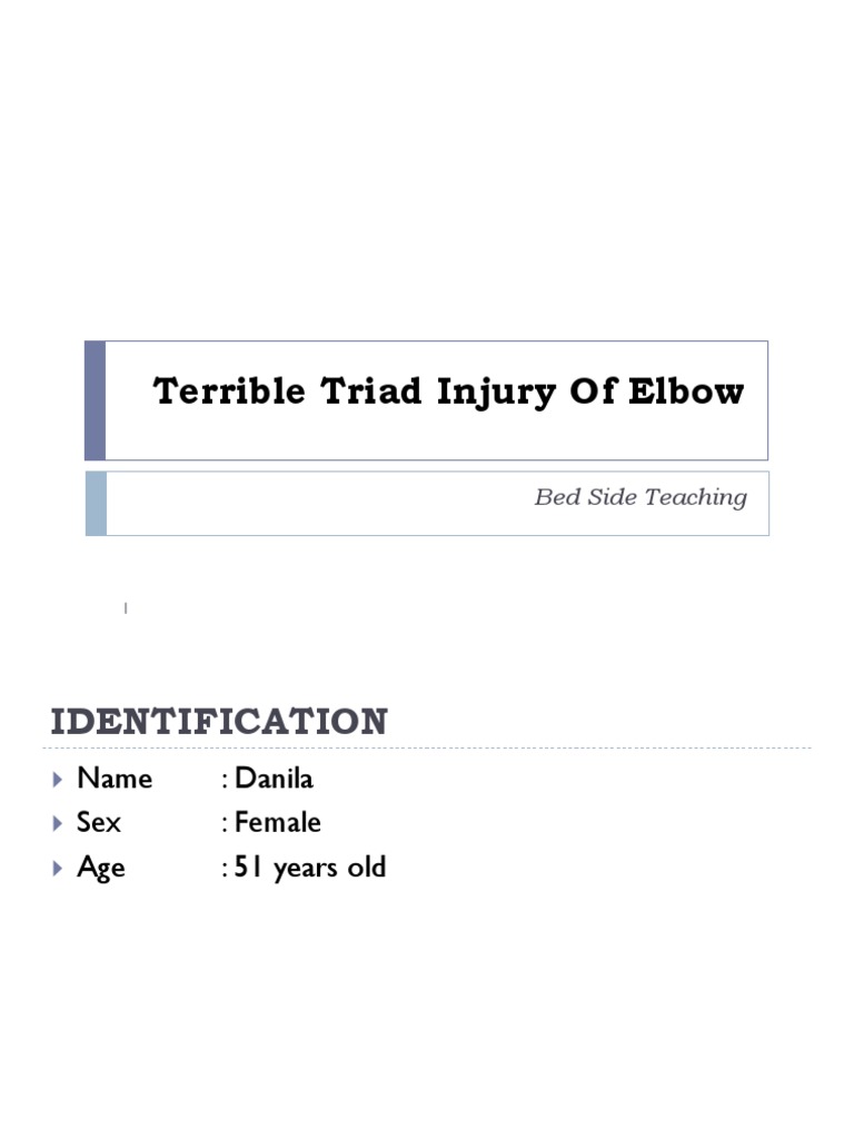 Terrible Triad Injury of Elbow | PDF | Clinical Medicine | Medical ...