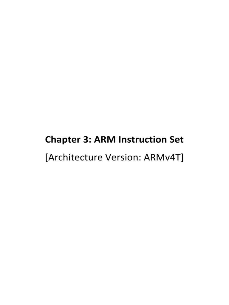Chapter 3: Arm Instruction Set: (Architecture Version: Armv4T ...