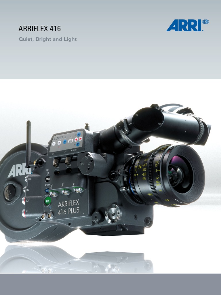 Arriflex 416: Quiet, Bright and Light | PDF | Camera Lens | Camera