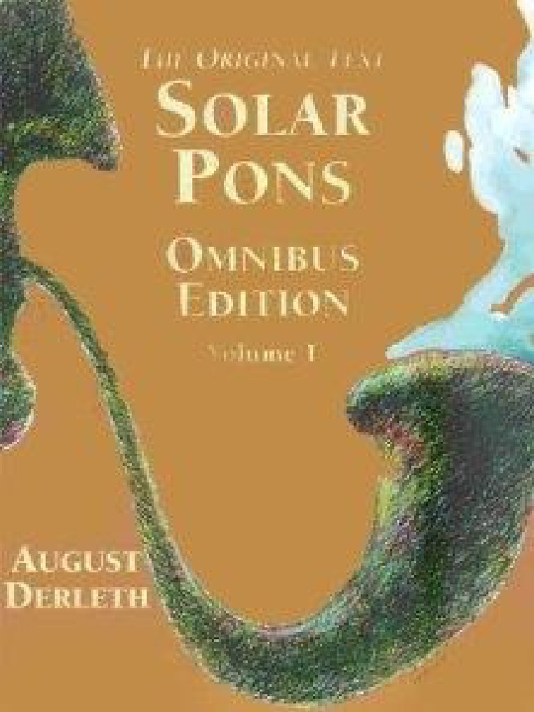 Solar Pons Omnibus Volumes 1 2 | PDF