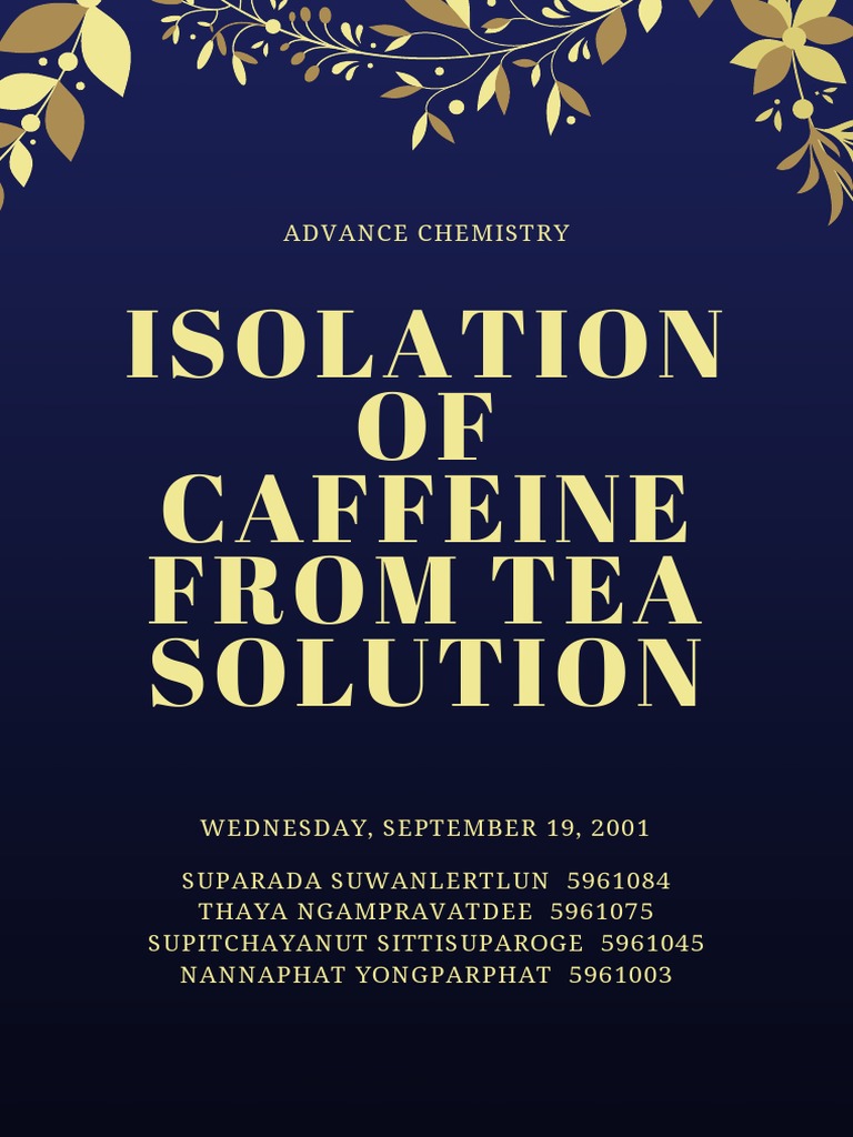Isolation of Caffeine From Tea 1 | PDF | Phase (Matter) | Thin Layer ...