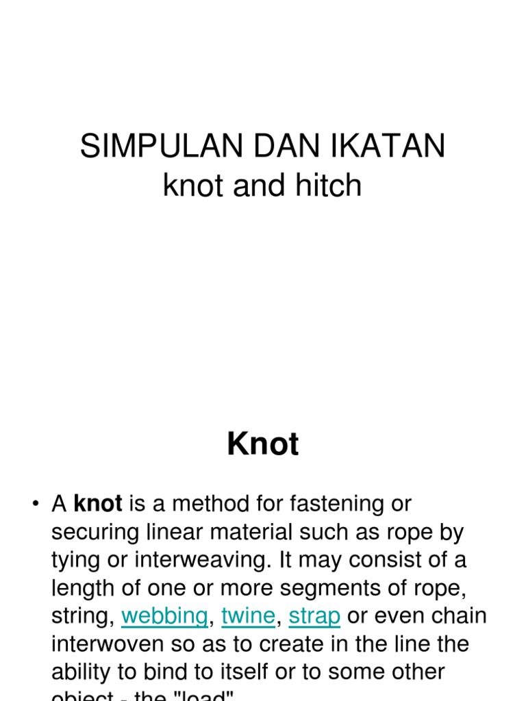 Simpulan Dan Ikatan Knot and Hitch | Download Free PDF | Knot | Rope