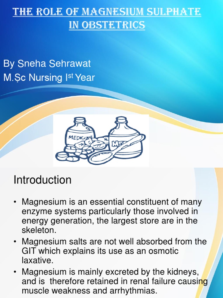 Magnesium Sulphate in Obstetrics | PDF | Magnesium | Drugs