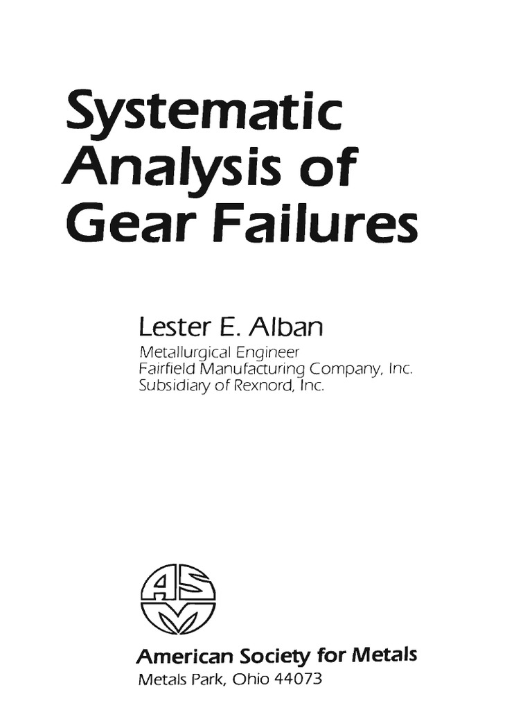 Systematic Analysis of Gear Failures PDF | Download Free PDF | Gear ...