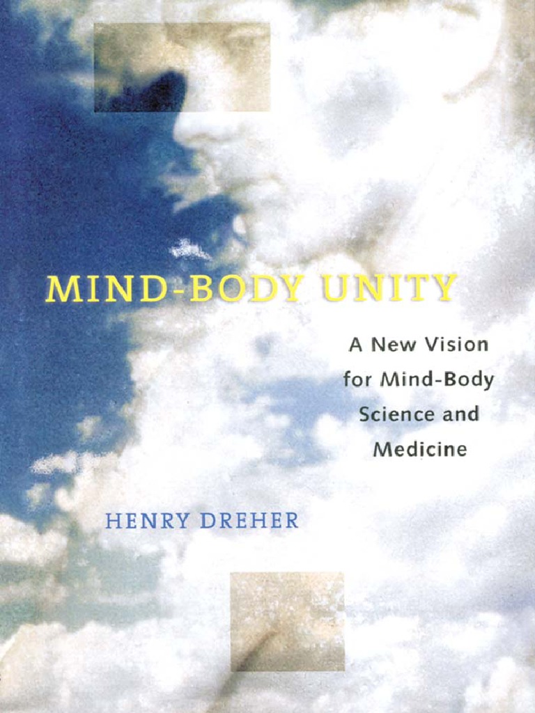 Mind Body PDF | PDF | Psychosomatic Medicine | Consciousness