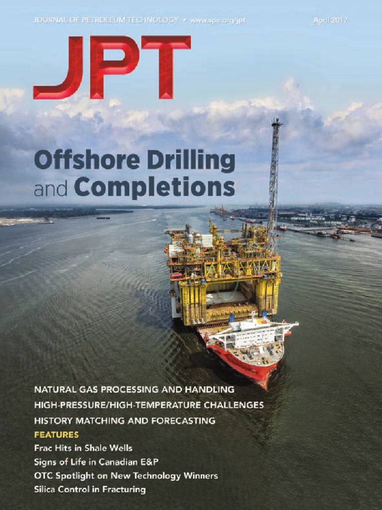 JPT 2017 Abril | PDF | Oil Well | Public–Private Partnership