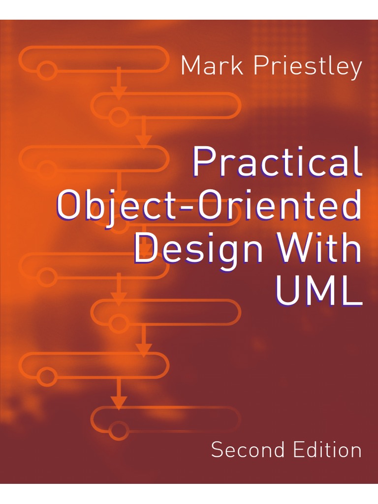Practical Object-Oriented Design With UML | PDF | Object (Computer Science) | Class (Computer ...