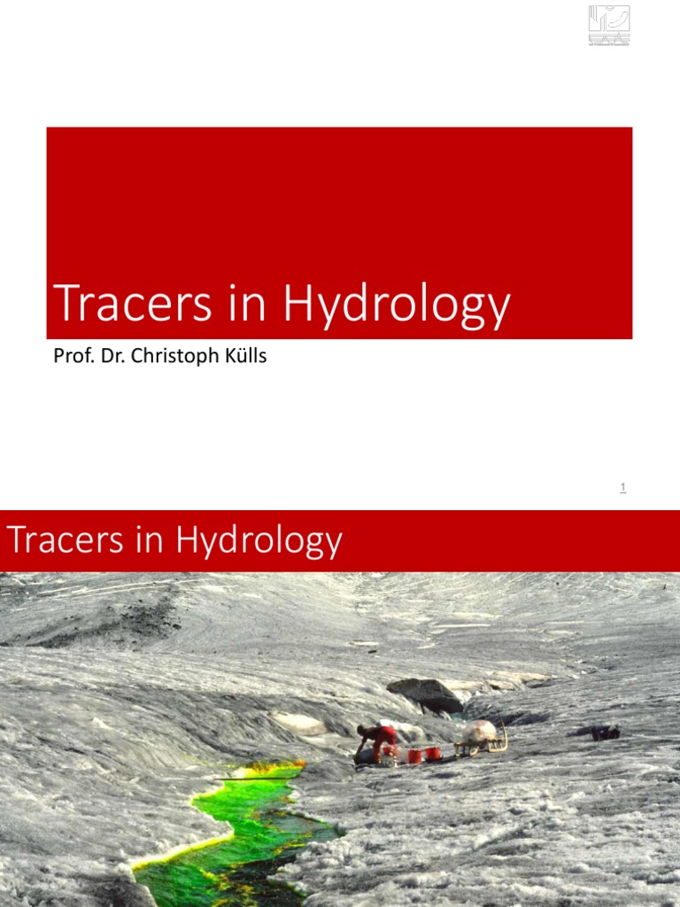 Tracers in Hydrology Techniques | PDF | Radioactive Tracer | Chloride