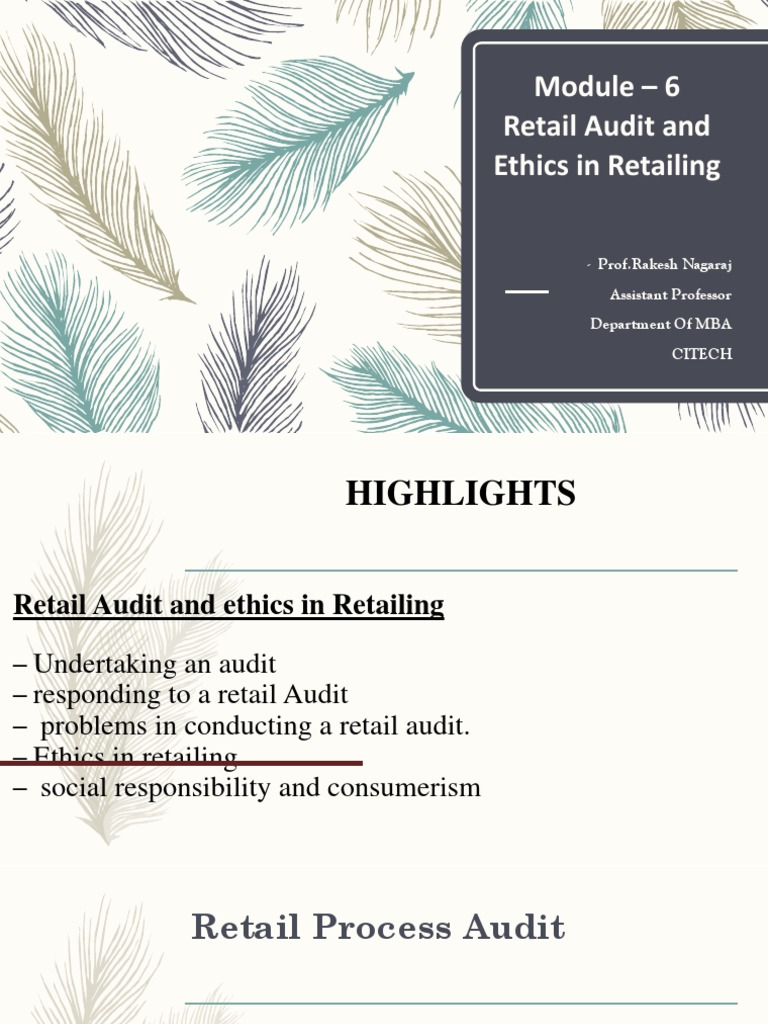 Retail Audit and Ethics in Retailing: Examining Process Efficiencies ...