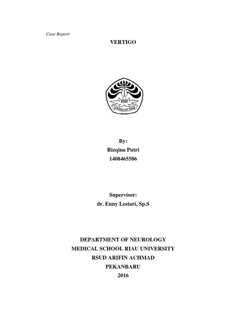 CASE REPORT Vertigo Putri | PDF | Vertigo | Neurology