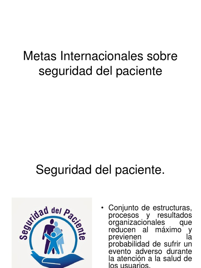 Metas Internacionales Sobre Seguridad Del Paciente | PDF | Seguridad ...