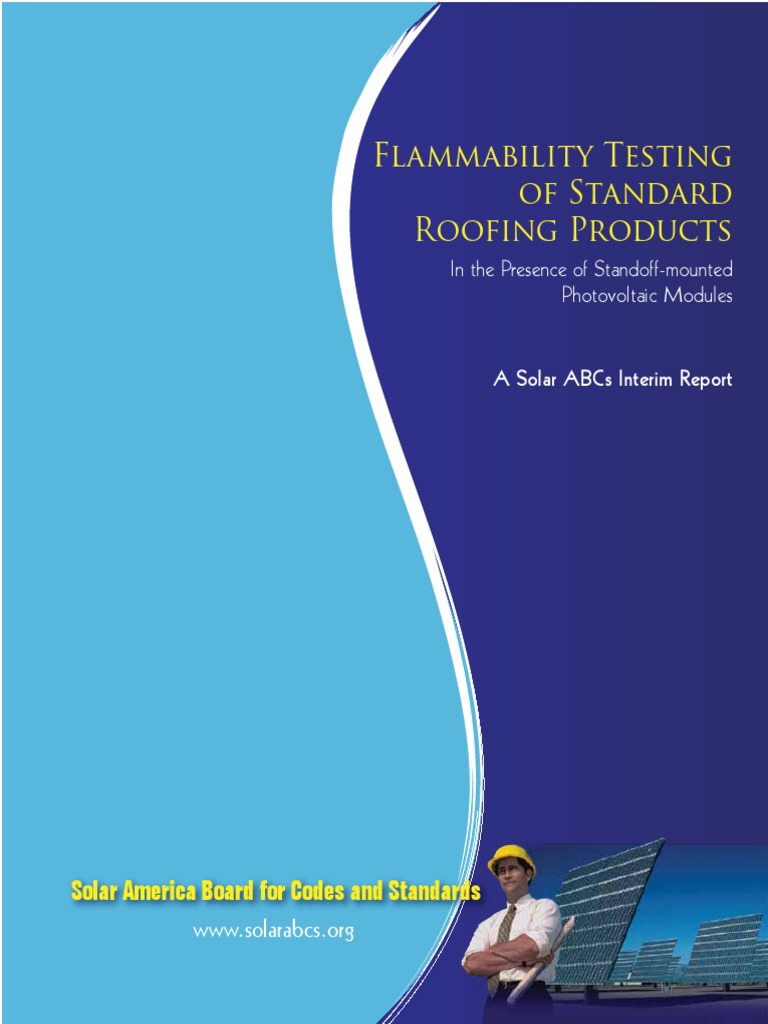 Flammability Testing of Standard Roofing Products: Solar America Board ...