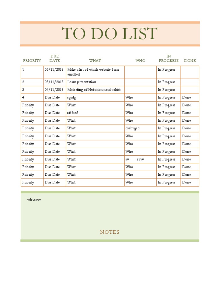 To Do List: Priority DUE Date What WHO IN Progress Done | PDF