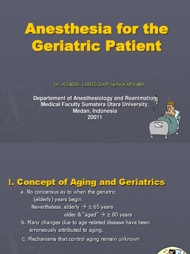 Anesthesia For Geriatric | PDF | Diastole | Anesthesia