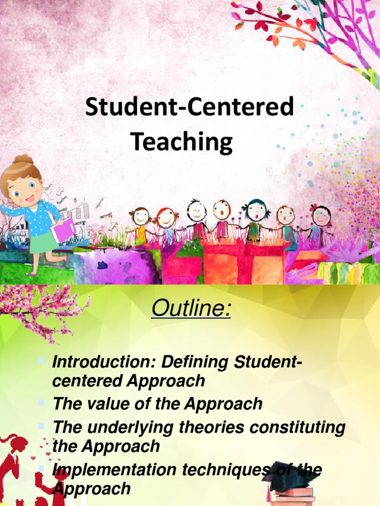 Student Centered Teaching | PDF | Teaching Method | Teachers