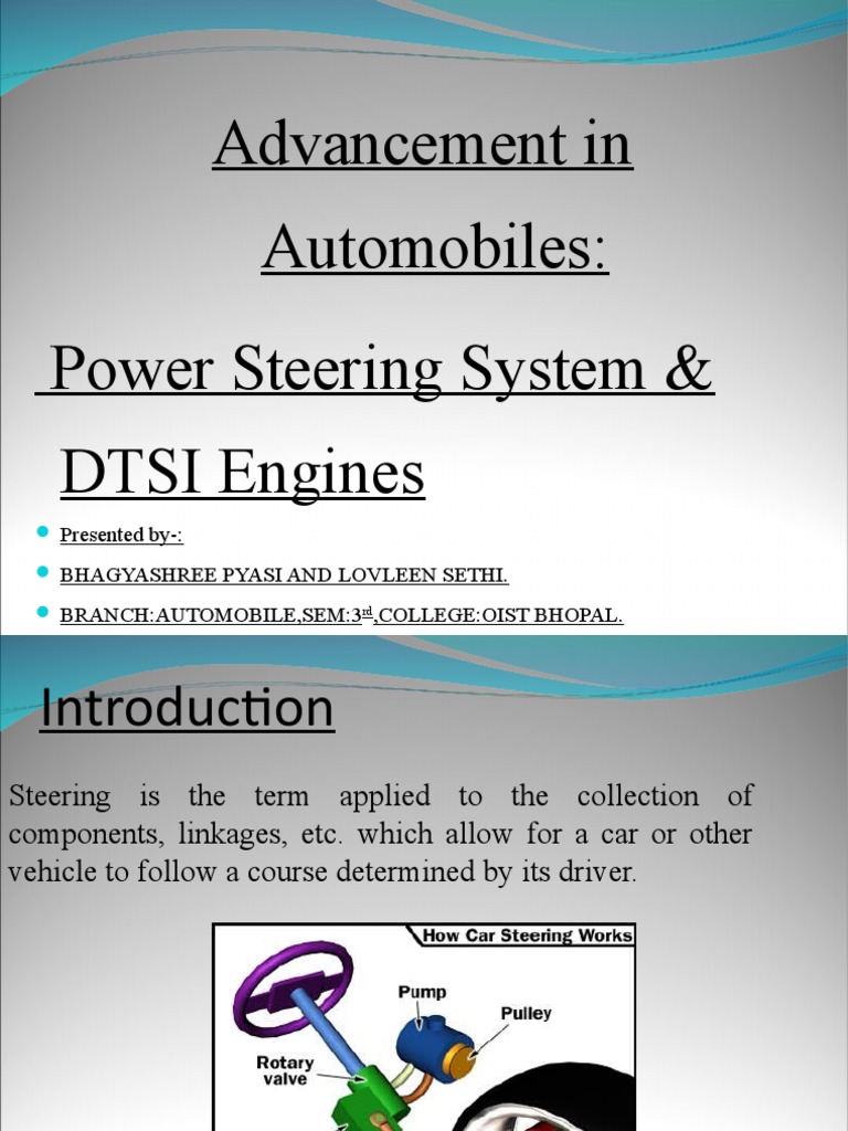 Advancement in Automobiles: Power Steering System & DTSI Engines | PDF ...