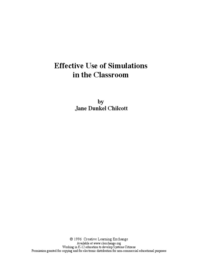 Effective Use of Simulations in The Classroom: by Jane Dunkel Chilcott ...