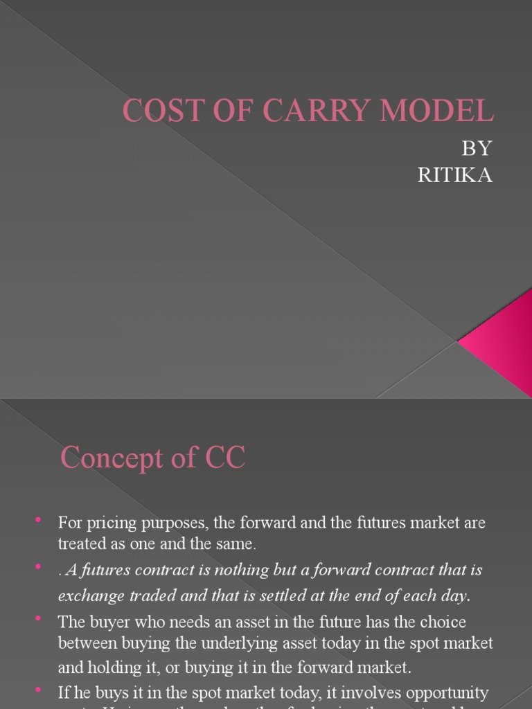 Cost of Carry Model | PDF | Futures Contract | Arbitrage