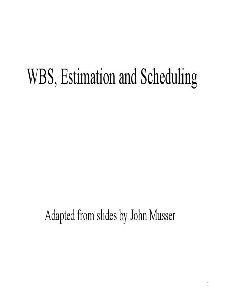 WBS Estimation and Scheduling PDF | PDF | Computing | Computing And ...