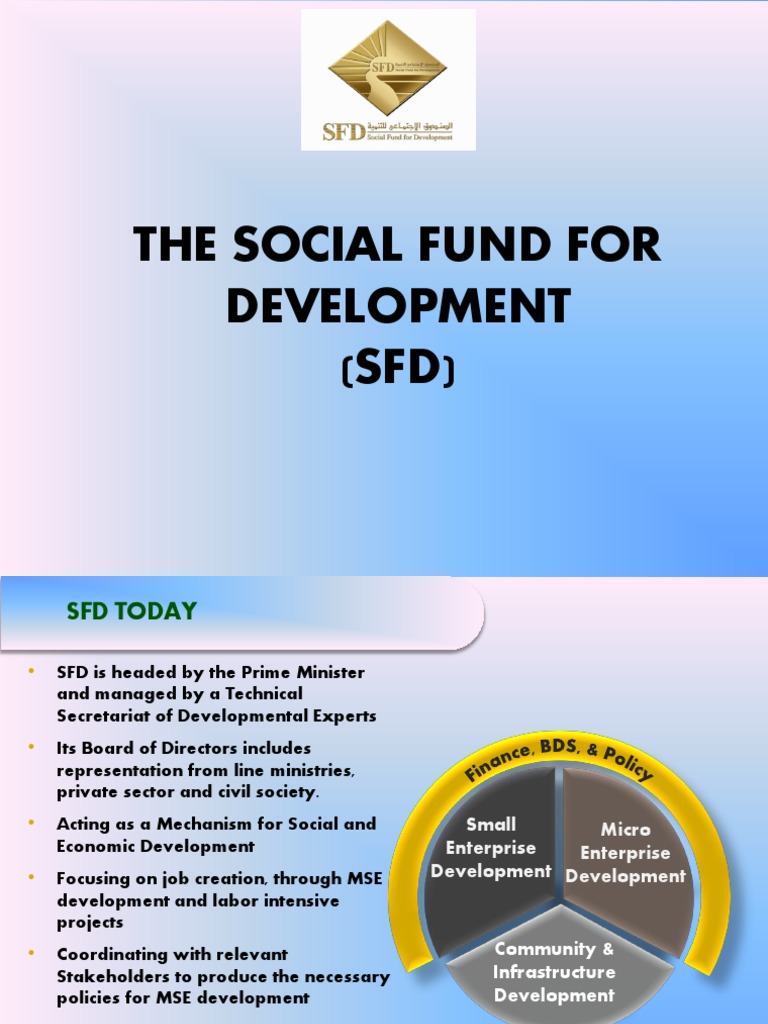 The Social Fund For Development (SFD) | PDF | Small Business | Loans