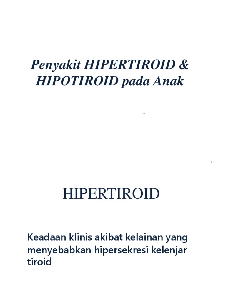 Hipertiroid dan Hipotiroid pada Anak | PDF