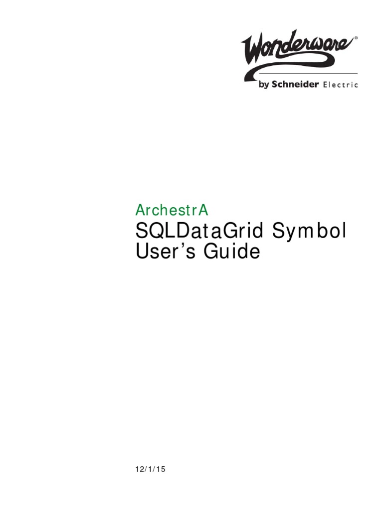 Sqldatagrid Symbol User'S Guide: Archestra | PDF | Microsoft Sql Server ...