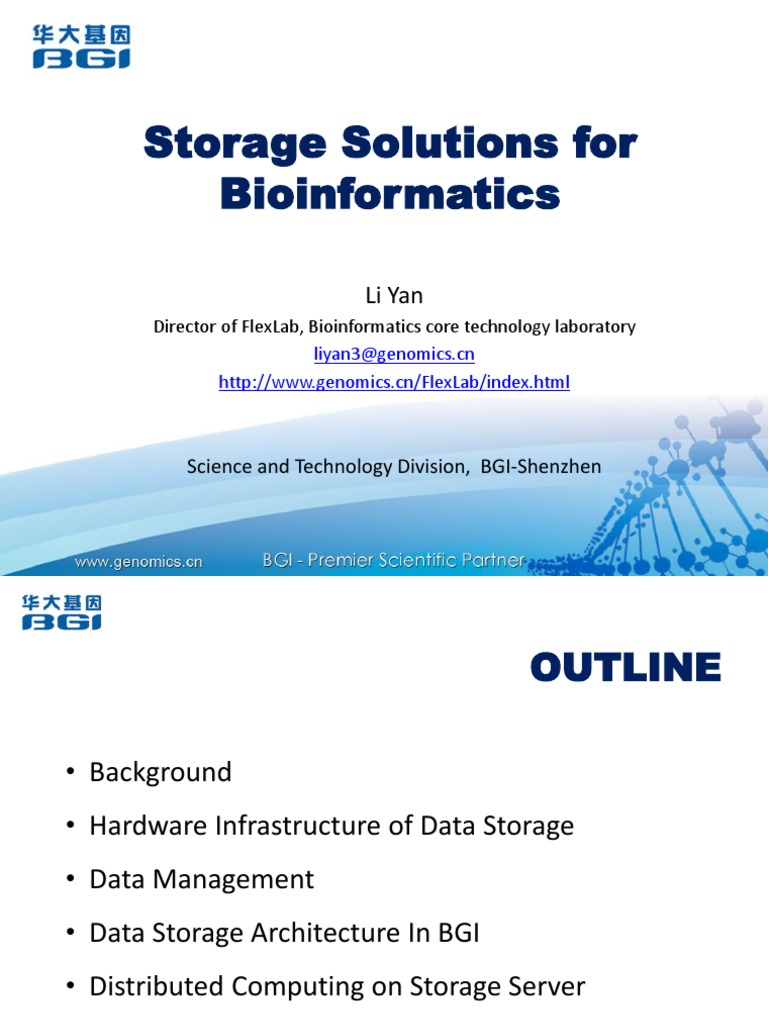 Storage Solutions For Bioinformatics: Li Yan | PDF | Computer Data ...